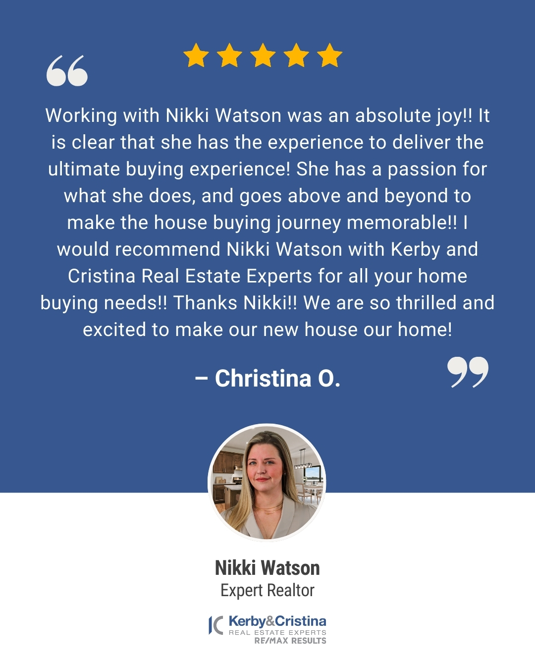 Exceptional Home Buying Experience withNikki Watson – Kerby & Cristina ...